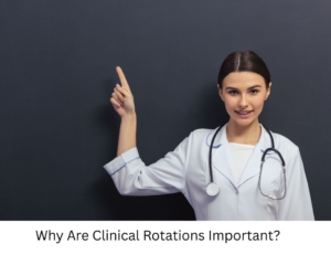 What Are Clinical Rotations in Medical School | Americam Medical?