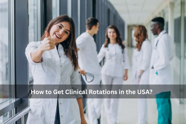 How to Get Clinical Rotations in the USA? - medicalstudentrotation
